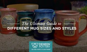 The Ultimate Guide to Different Mug Shapes, Styles and Sizes - Deneen ...